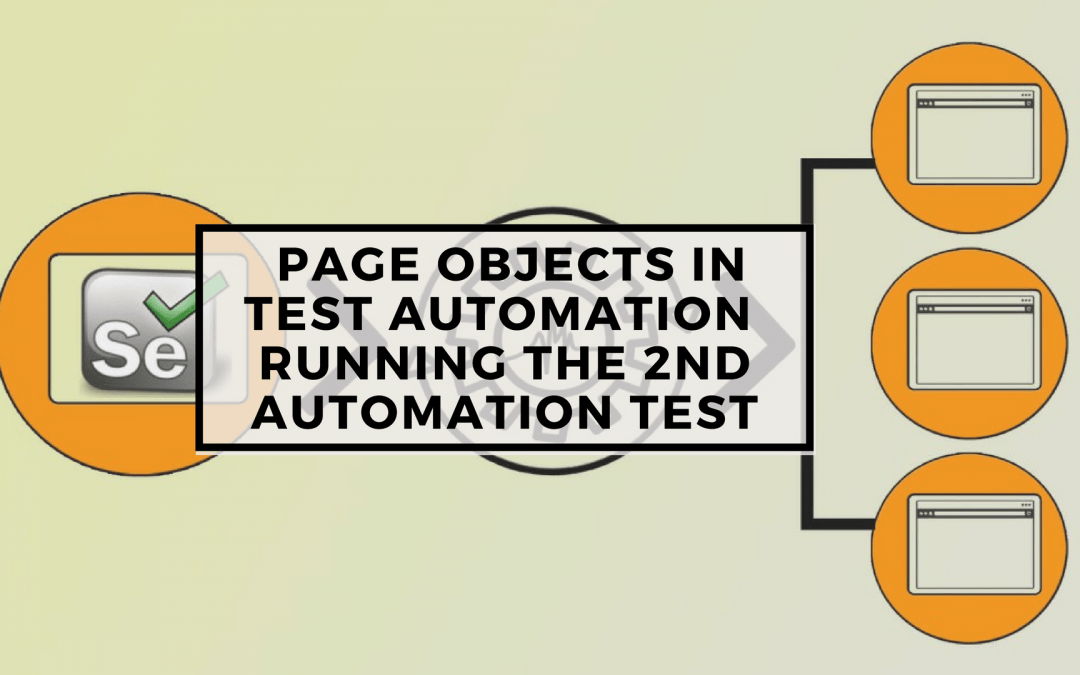 Page Objects in Test Automation - Running the 2nd Automation Test